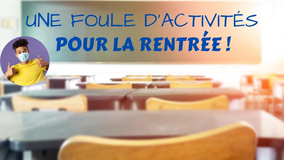 Activités de la rentrée - Automne 2020